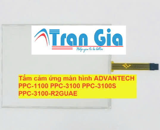 Tấm cảm ứng màn hình ADVANTECH PPC-1100 PPC-3100 PPC-3100S PPC-3100-R2GUAE